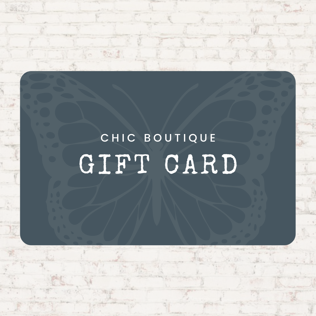 Gift Card – Chic Boutique